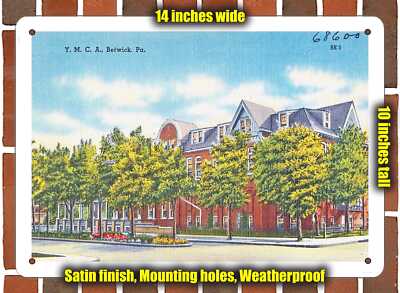 Metal Sign - Pennsylvania Postcard - Y. M. C. A., Berwick, Pa. | eBay