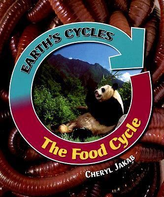 Food Cycle - Earth's Cycles by Smart Apple Media Staff and Cheryl Jakab ...