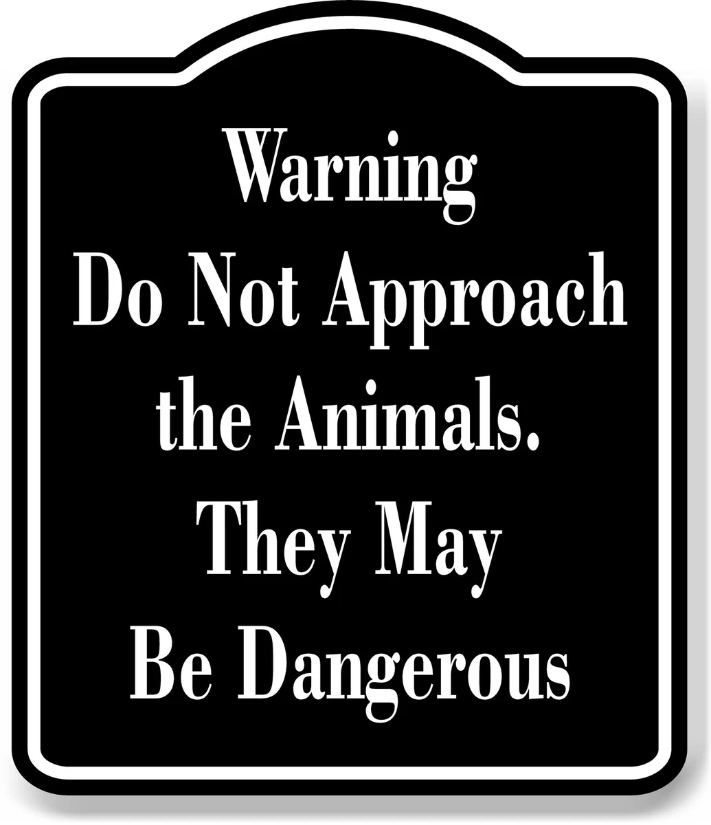 Zoo Warning Signs