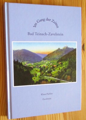 BAD TEINACH-ZAVELSTEIN (Landkreis Calw) - Im Wandel der Zeiten # GEIGER ...