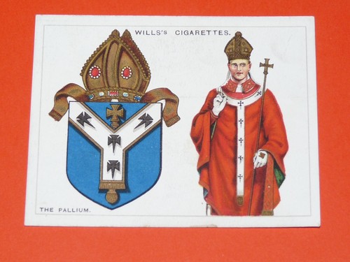 WILLS CIGARETTES CARD 1925 ORIGIN HERALDIC SIGNS #22 PALLIUM ARCHBISHOP ...