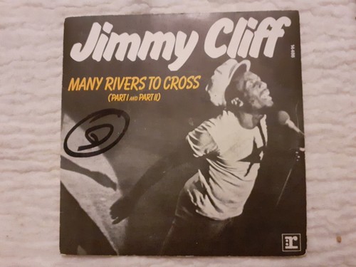 JIMMY CLIFF MANY RIVERS TO CROSS PARTIE 1 & 2 Single France 1976 Reggae ...