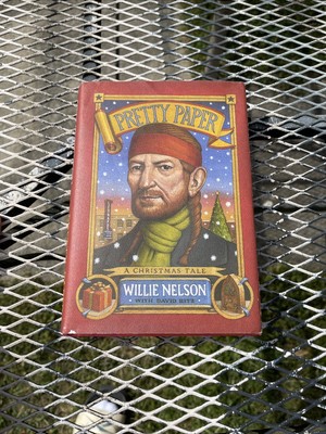 Pretty Paper by David Ritz and Willie Nelson (2016, Hardcover ...