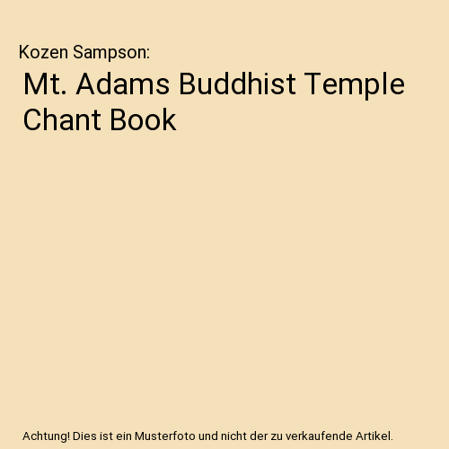 Mt. Adams Buddhist Temple Chant Book, Kozen Sampson | eBay
