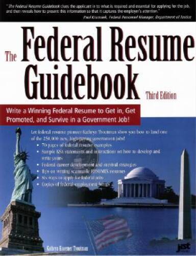 Federal Resume Guidebook: Write a Winning Federal Resume to Get in ...