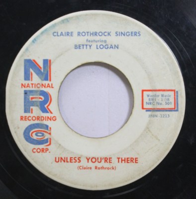 Hear! Teen 60S 45 Claire Rothrock Singers - Unless Youre There ...