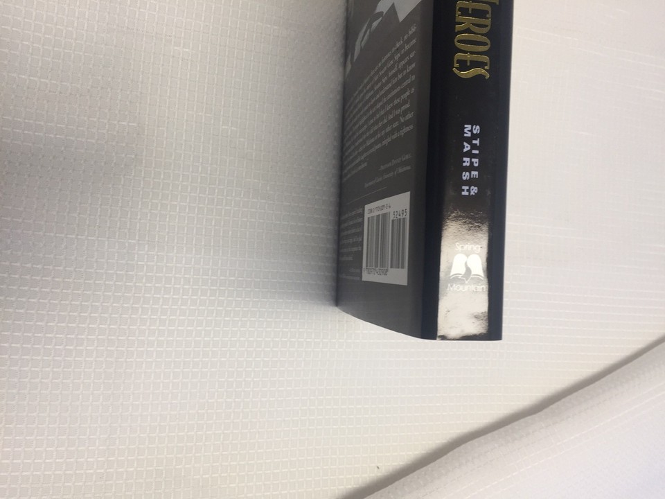 State Senator Gene Stipe's A Gathering Of Heroes Book By Ralph Marsh ...