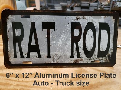 RAT ROD, license plate, hot rod, RUSTIC LOOK, automotive, race car ...