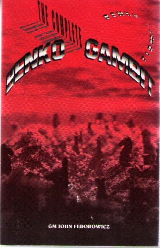THE COMPLETE BENKO GAMBIT By John Fedorowicz *Excellent Condition ...