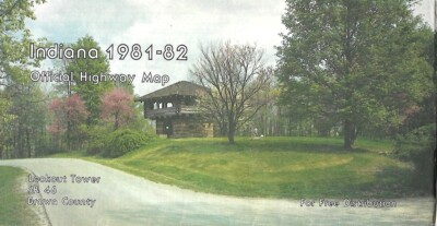 1981 INDIANA Official State Highway Road Map Brown County Lookout Tower ...