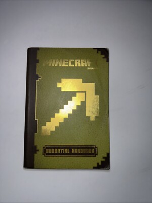 MINECRAFT ESSENTIAL HANDBOOK NICK FARWELL SCHOLASTIC, INC. 2013 ...