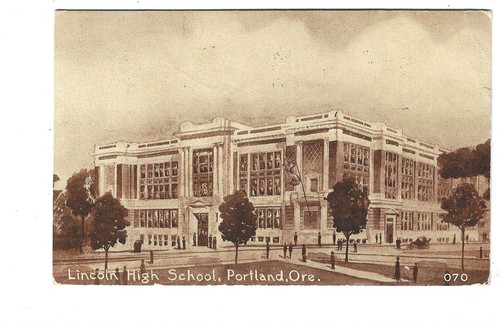 POSTCARD LINCOLN HIGH SCHOOL PORTLAND OREGON - 1911 | eBay