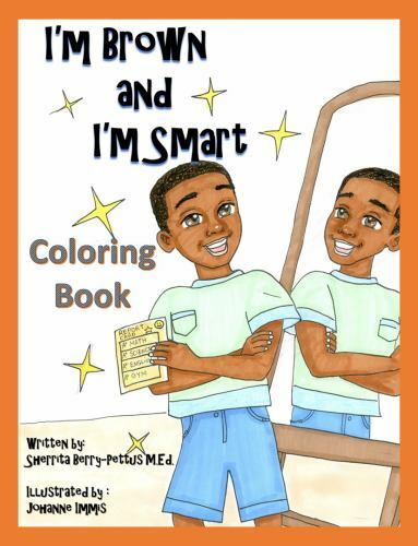 I'm Brown and I'm Smart - Coloring Book, Paperback by Berry-pettus ...