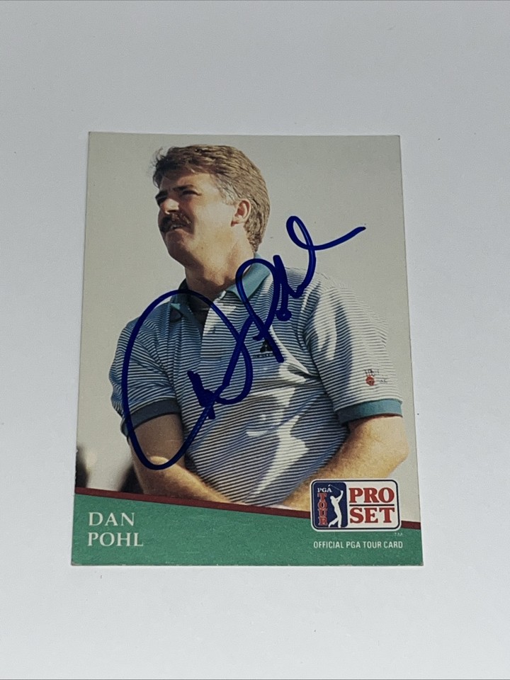 DAN POHL Signed 1991 PRO SET Golf Card #92 Autographed | eBay