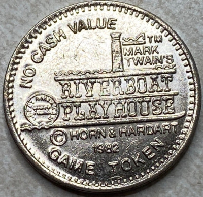 Mark Twain's Riverboat Playhouse 1982 Miami FL Arcade Slot Token T6314 ...