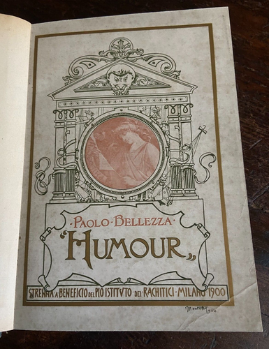 Humour. Gift For The Pious Institute Of Rachitics, Milan, 1901. | eBay