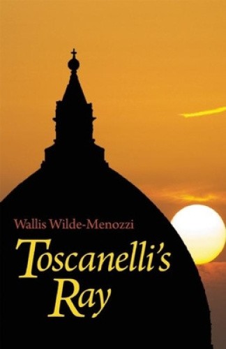Toscanelli's Ray by Wilde-Menozzi, Wallis [Paperback] 9780932274748 | eBay