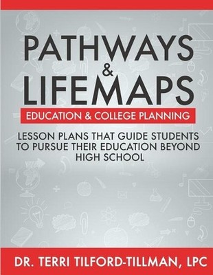 Pathways and LifeMap Curriculum: Education and College Planning by ...