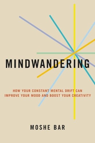 Moshe Bar Mindwandering (Hardback) (UK IMPORT) 9780306925306| eBay