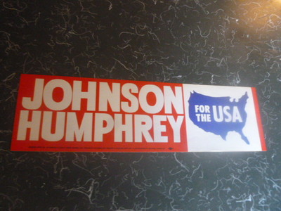 Lyndon Johnson Hubert Humphrey Presidential Campaign Bumper Sticker ...