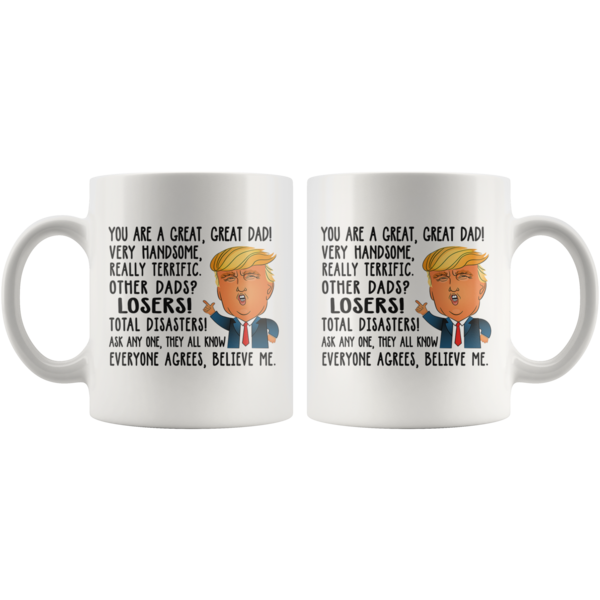 Funny Donald Trump Great Dad Coffee Mug Daddy Gift For Dad Cup Fathers ...