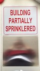 BUILDING PARTIALLY SPRINKLERED SIGN (ALUMINUM 10X12) -REF24-1027 | eBay