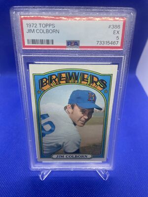 JIM COLBORN MILWAUKEE BREWERS 1972 TOPPS #386 GRADED BASEBALL CARD PSA ...