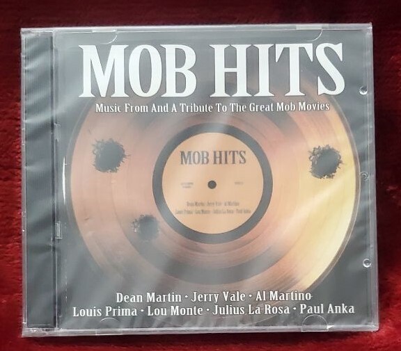 Mob Hits: Music from and a Tribute to Great Mob Movies by Various ...