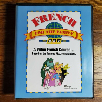 French for the Family Language - MUZZY BBC - Early Advantage VHS ...