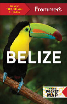 Frommer's Belize (Complete Guides) - Paperback By Wunderman, Ali - GOOD ...