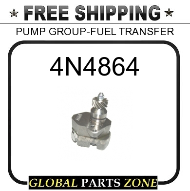 4N4864 - PUMP GROUP-FUEL TRANSFER 7S4430 2423442 7S4439 for Caterpillar ...