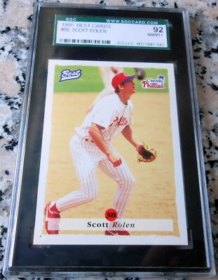 SCOTT ROLEN 1995 Best Rookie Card RC SGC 92 8.5 NM Hall Of Fame HOF WS ...