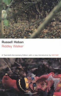 Riddley Walker By Russell Hoban. 9780747559047 | eBay Australia