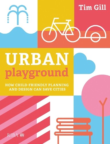 Tim Gill Urban Playground (Tascabile) 9781859469293 | eBay