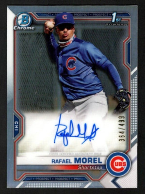 Rafael Morel 2021 Bowman Chrome 1st Year Refractor Autograph 364/499 ...