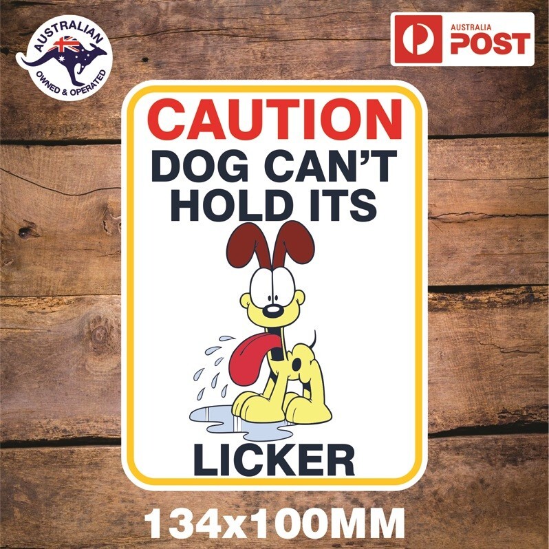 DOG CAN'T HOLD ITS LICKER STICKER | eBay