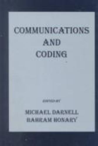 Communications and Coding by Mike Darnell and Bahram Honary (1998 ...