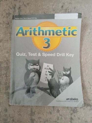 Abeka Third Grade Arithmetic Quiz, Test, & Speed Drill Key: GUC | eBay