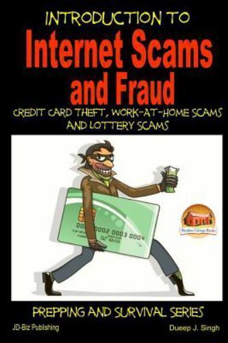 Introduction to Internet Scams and Fraud - Credit Card Theft, Work-At ...