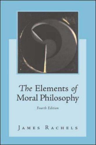 The Elements of Moral Philosophy by Rachels, James 9780072476903 | eBay