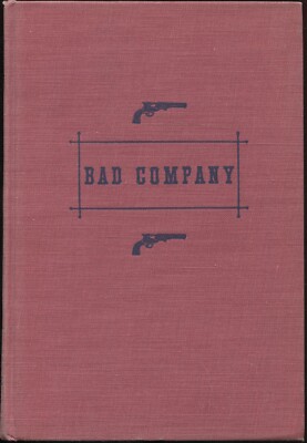 Bad Company by Joseph Henry Jackson | eBay