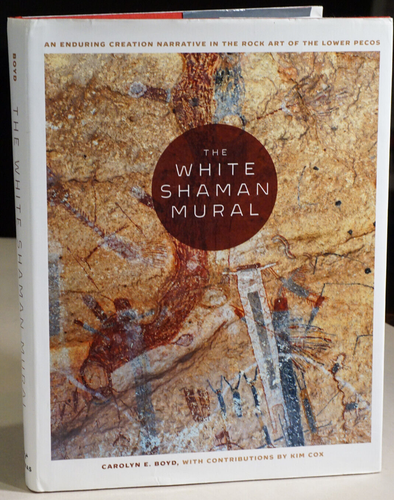The White Shaman Mural Carolyn E. Boyd -HB Univ. Texas Press Book ...