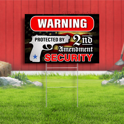 Warning - Protected By 2nd Amendment Security Yard Signs | eBay
