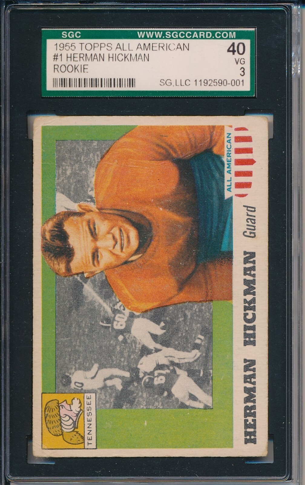 1955 TOPPS ALL-AMERICAN #1 HERMAN HICKMAN ROOKIE -SGC 40 VG 3 (SVSC) SP ...