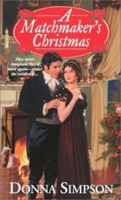 A Matchmaker's Christmas by Donna Simpson Paperback Book Like New ...