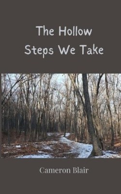 Cameron Blair The Hollow Steps We Take (Tascabile) | eBay
