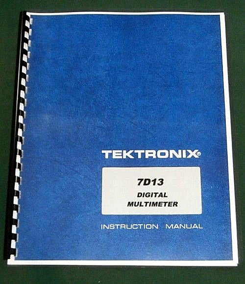 Tektronix 7D13 Instruction Manual: Comb Bound with Protective Plastic ...