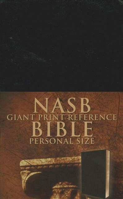 Nasb Giant Print Reference Bible Personal Size By Zondervan Staff And nasb-giant-print-reference-bible-personal-size-by-zondervan-staff-and