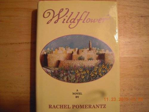 Wildflower by Rachel Pomerantz (1989, Hardcover) for sale online | eBay