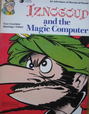 IZNOGOUD AND THE MAGIC COMPUTER EO ORIGINALE UK 1978 EGMONT METHUEN | eBay